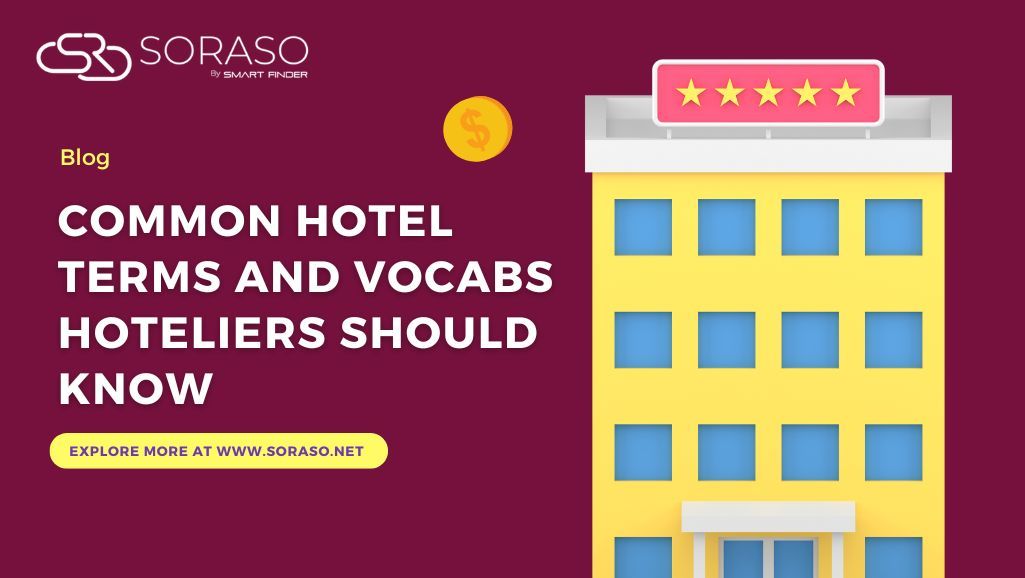 Common Hotel Terms, Jargons, and Vocabs Hoteliers Should Know | Soraso